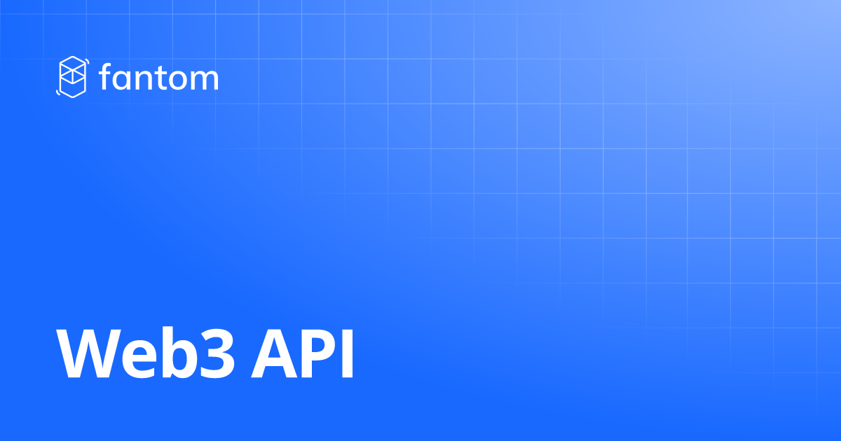 Web3 API | Fantom Opera